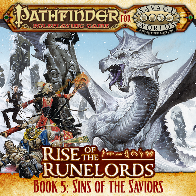 Rise of the Runelords! Sins of the Saviors - Foundry VTT | Pinnacle ...