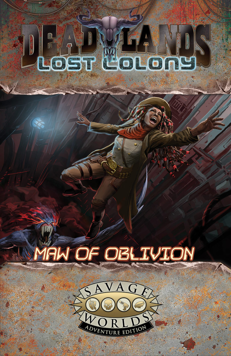 Deadlands: Lost Colony | Pinnacle Entertainment Group