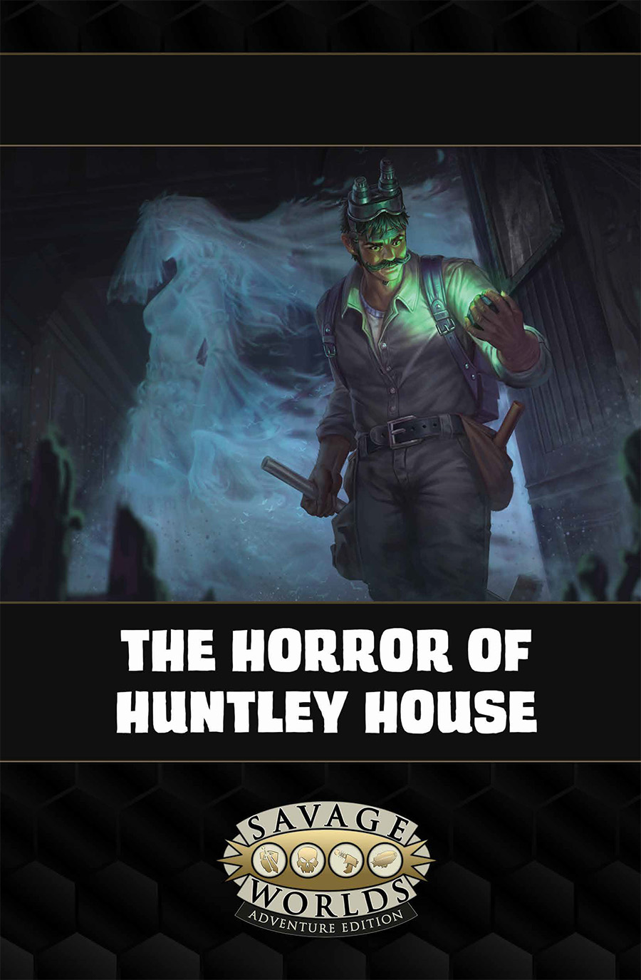 The Horror of Huntley House - Horror Adventure (PDF) SWADE | Pinnacle ...