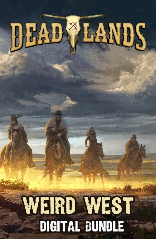 Deadlands the Weird West Ultimate Digital Bundle | Pinnacle ...